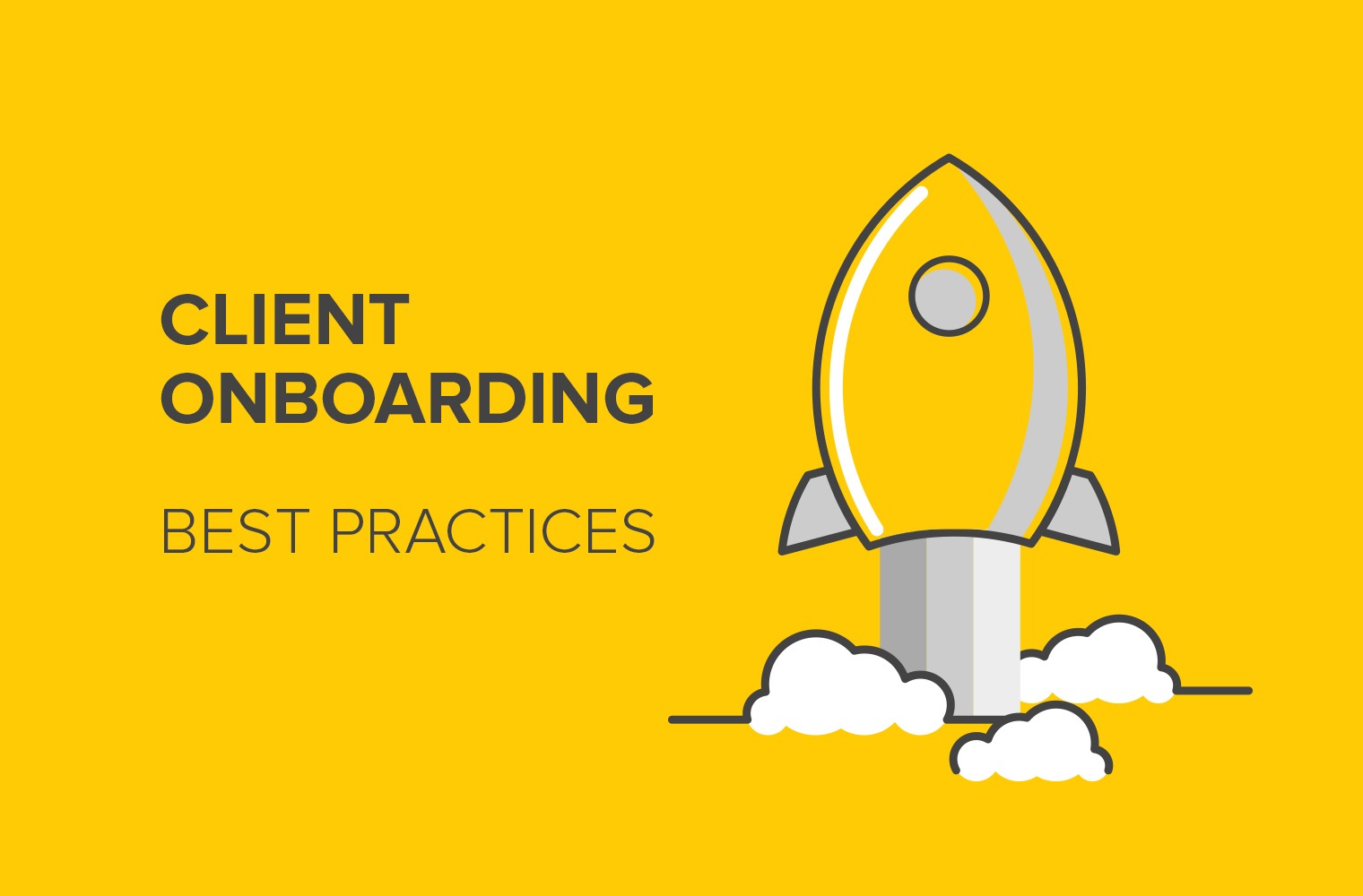 Client Onboarding Best Practices - EMPIST®