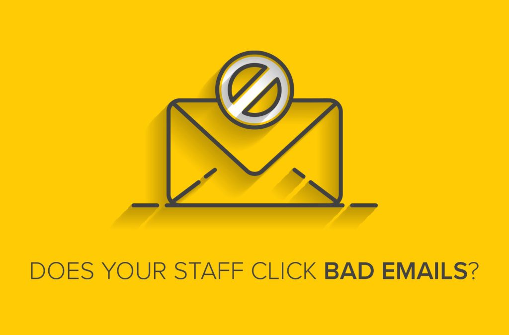 Does Your Staff Click Bad Emails? - EMPIST