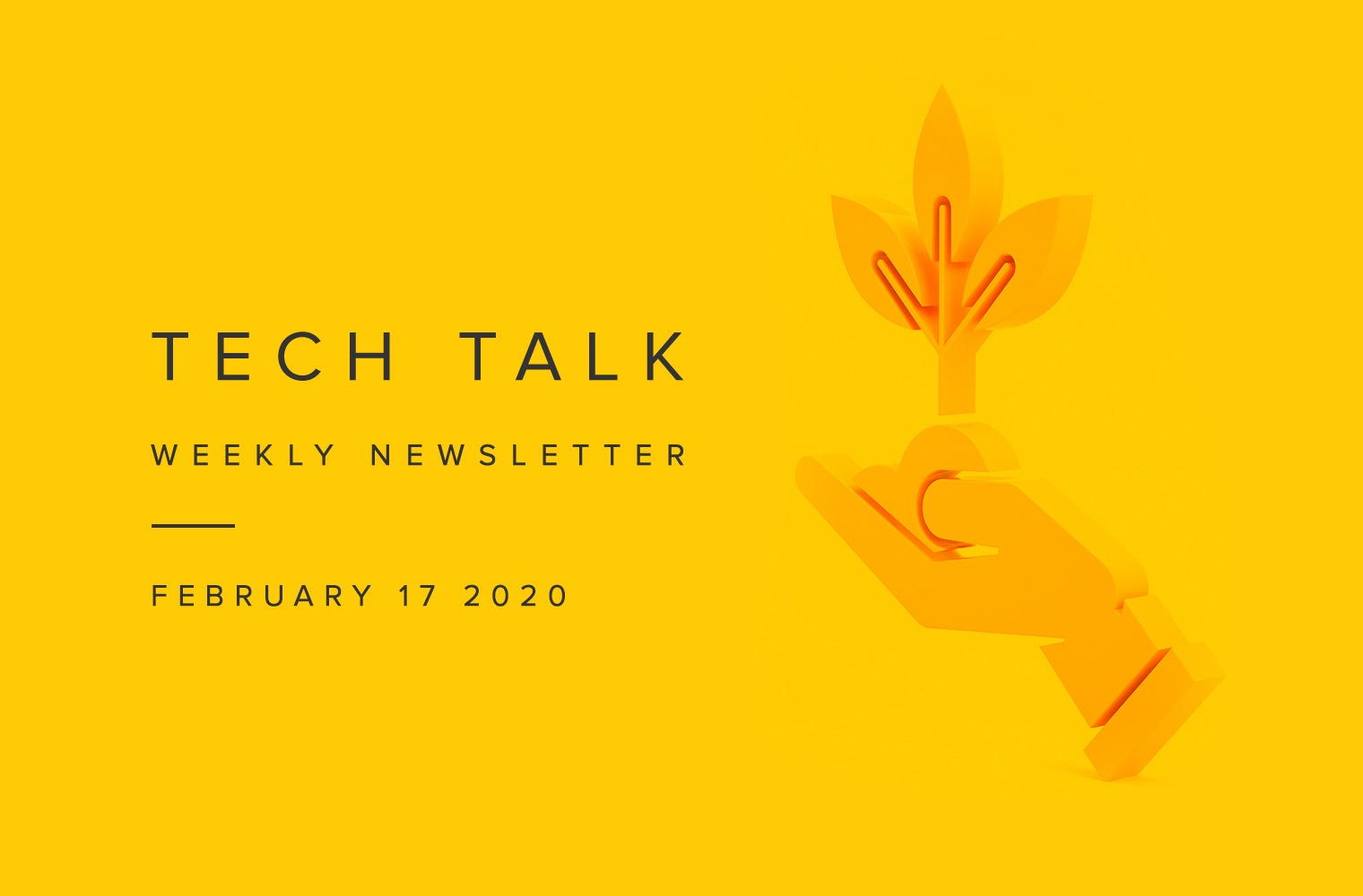EMPIST Tech Talk Weekly Newsletter: Monday, February 17, 2020 - EMPIST®