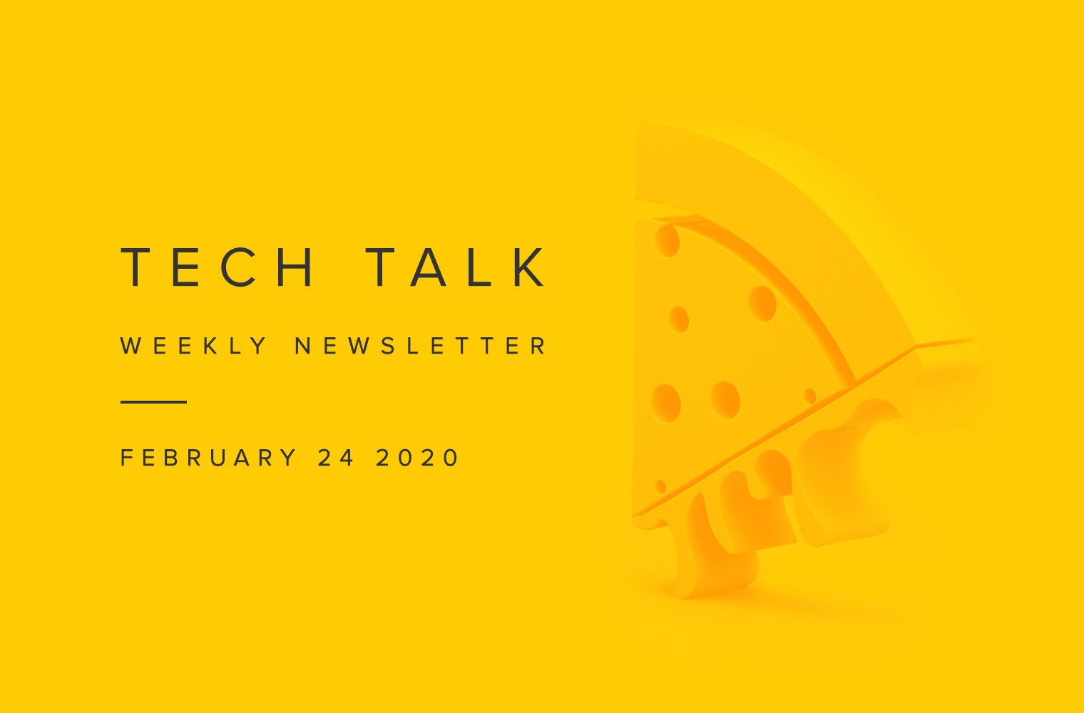 EMPIST Tech Talk Weekly Newsletter: Monday, February 24, 2020 - EMPIST®